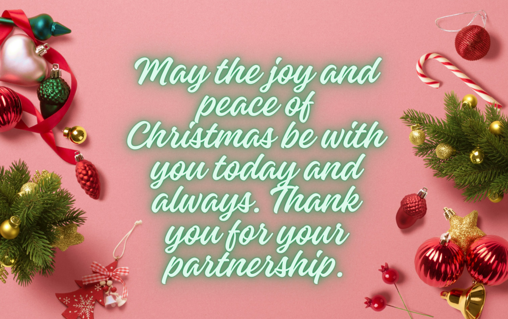 54 Heartfelt Christmas Messages For Clients and Customers